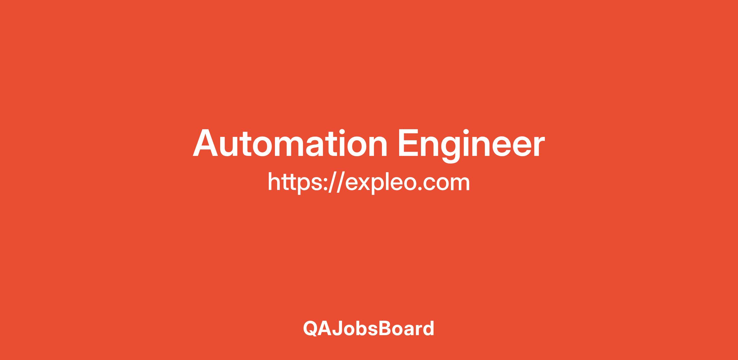 Automation Engineer at | QAJobsBoard | Find jobs and hire talent