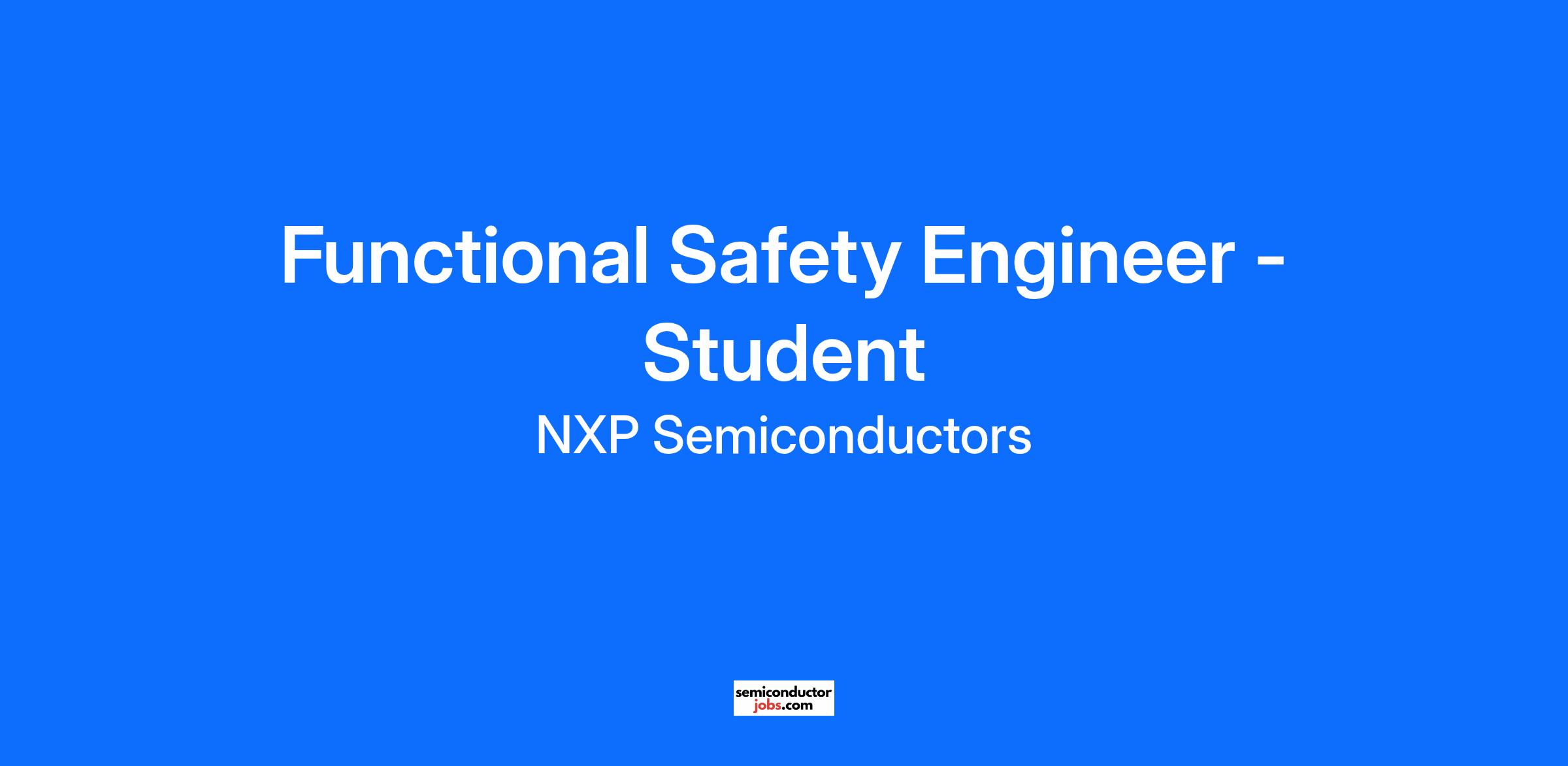 Functional Safety Engineer - | Jobs in the Semiconductor Industry
